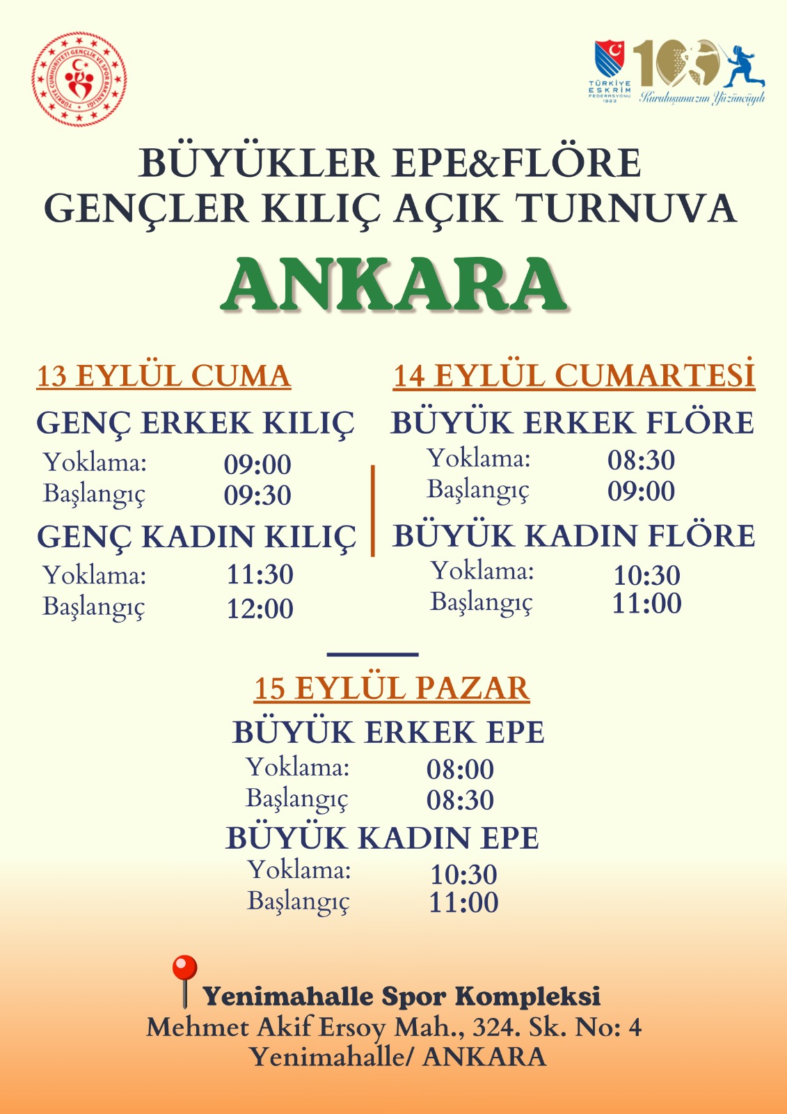Büyükler Epe ve Flöre ile Gençler Kılıç Açık Turnuva Programı | Türkiye ... Büyükler Epe ve Flöre ile Gençler Kılıç Açık Turnuva Programı | Türkiye ...